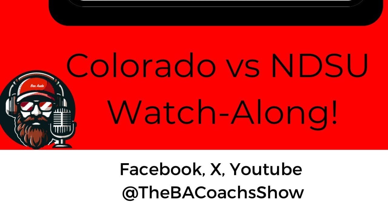 Colorado vs NDSU Watch-Along! - YouTube
