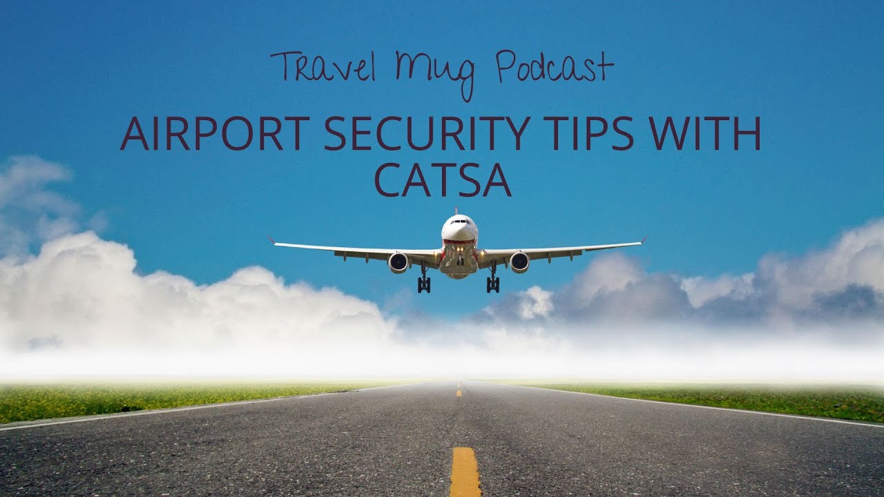 Airport Security Tips with CATSA - YouTube