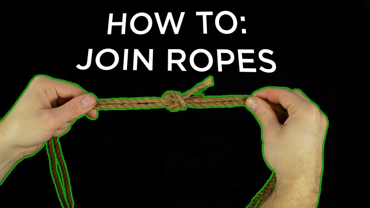 How to Join Ropes UPDATED VERSION! - When You're At The End of Your ...