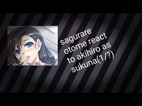 sagurare otome react to akihiro as sukuna(1/?)(play video with 2× or 1.5×)