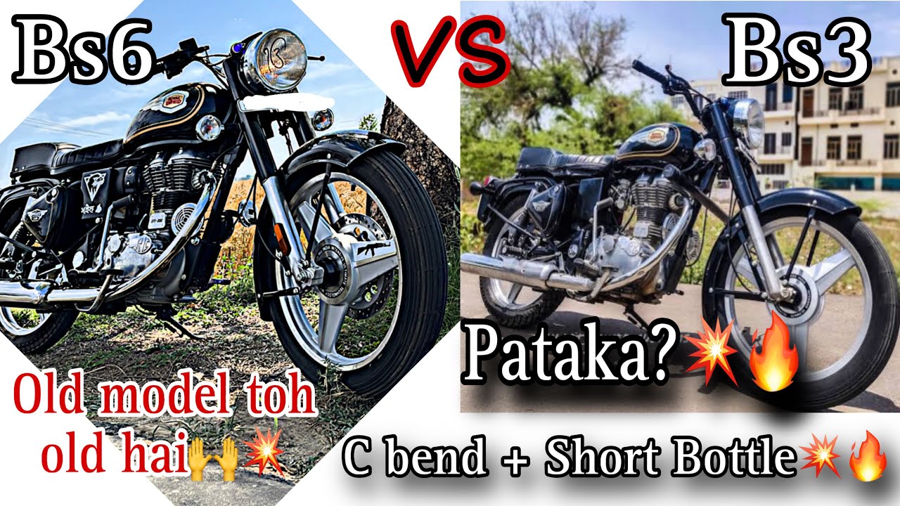 Bullet Bs6 vs Bullet Bs3 Konsa best? || Bullet Pataka💥🔥|| C Bend pipe ...