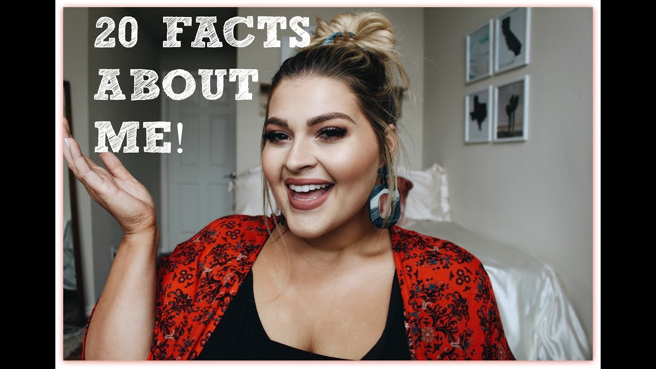 20 FACTS ABOUT ME | MY FIRST YOUTUBE VIDEO - YouTube