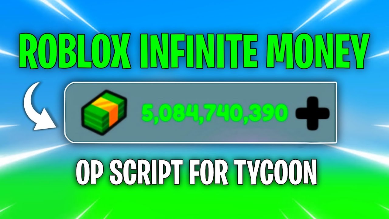 [ OP ] Roblox Infinite Money Script For Tycoon ~ Build Everything ...