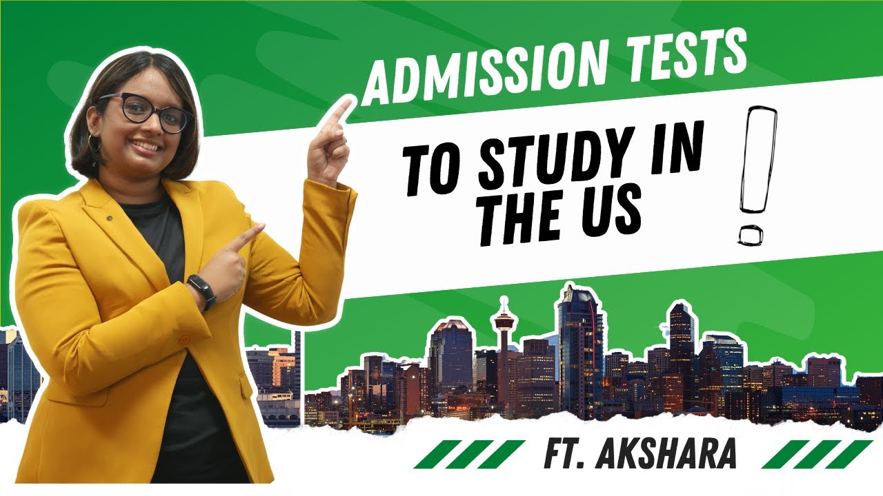 Entrance Tests Required by American Universities | Bachelor's Degree ...