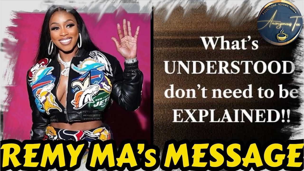 REMY MA says WHAT’s UNDERSTOOD DON’T NEED to be EXPLAINED - YouTube