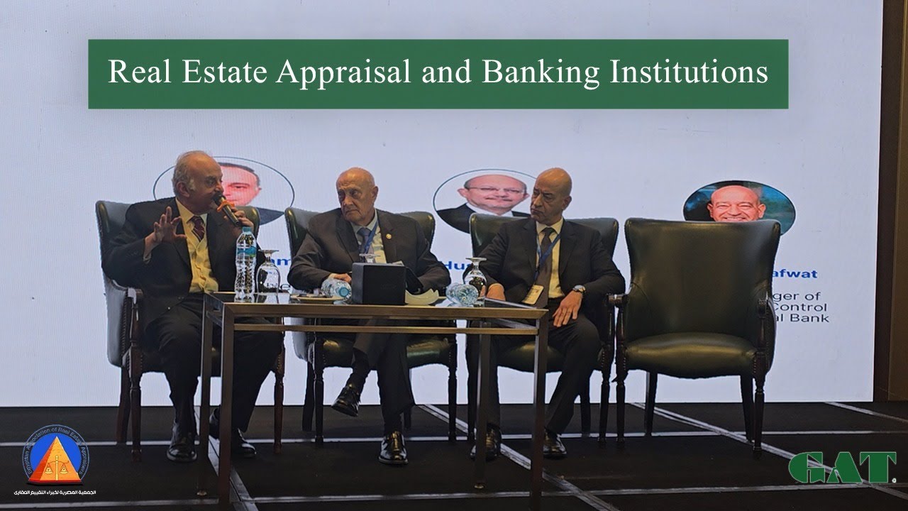 Real Estate & Banking Institutions | Dr. Ahmed Anis, Mr. Sherif Samy ...
