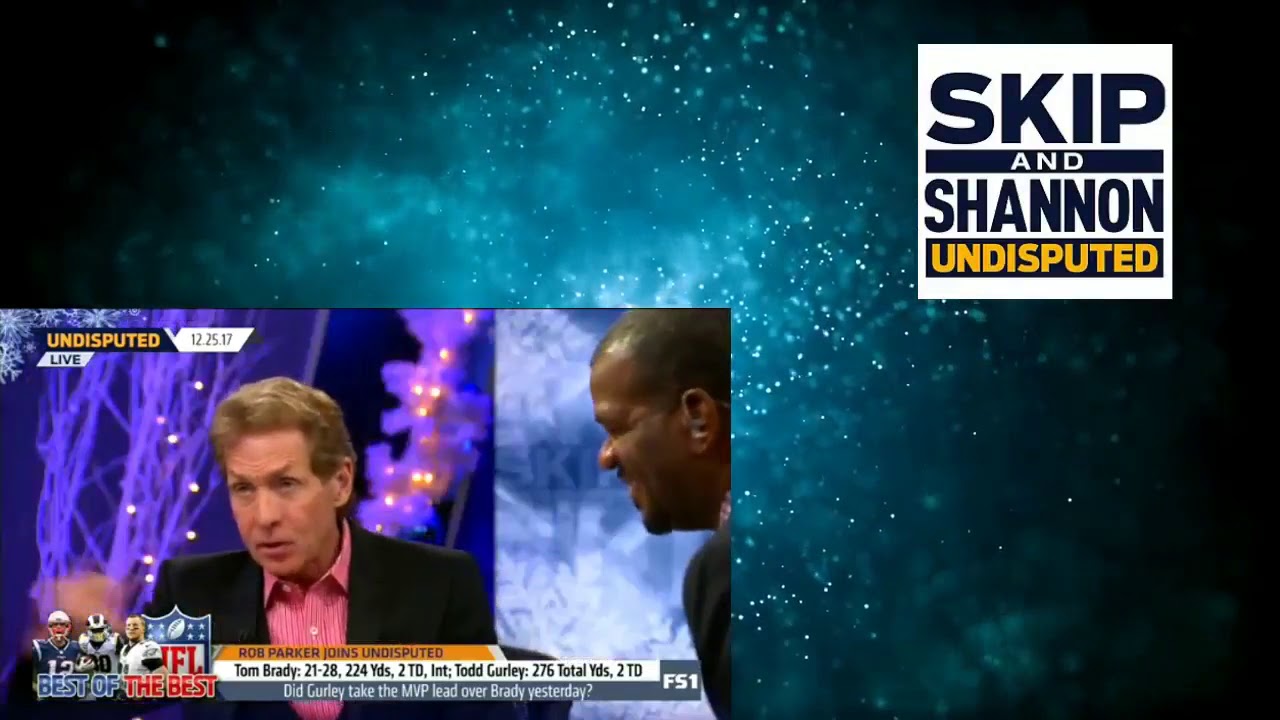 Undisputed Skip Shannon Did Gurley take the MVP lead over Brady ...