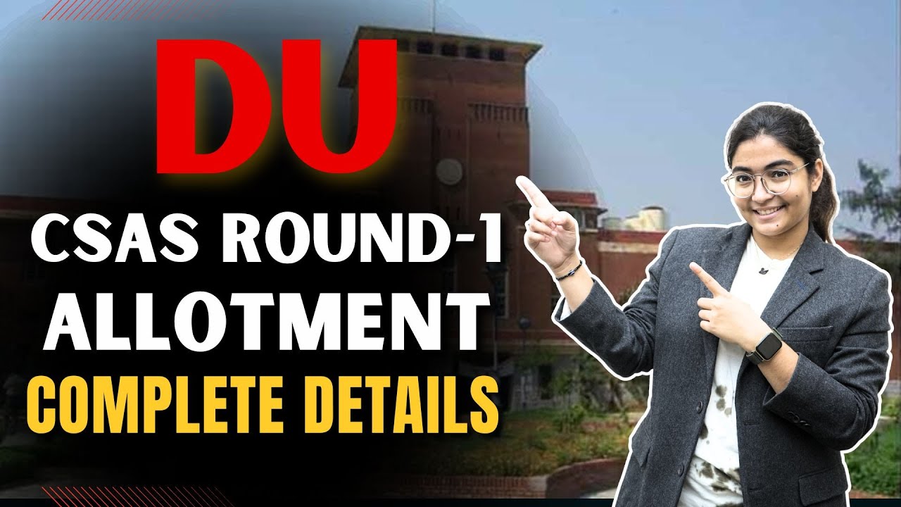 DU Counselling 1st Round CSAS Allotment🔥 | Complete data of Seats ...