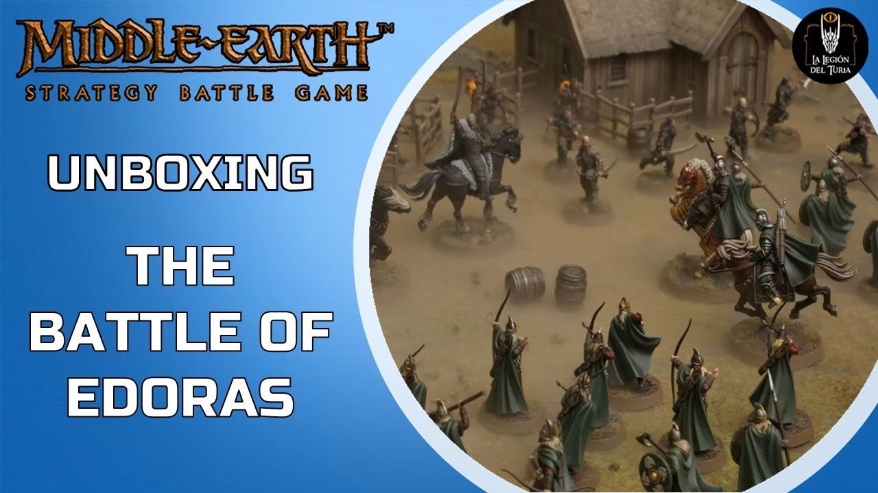 Middle Earth SBG: Unboxing - The Battle of Edoras - YouTube