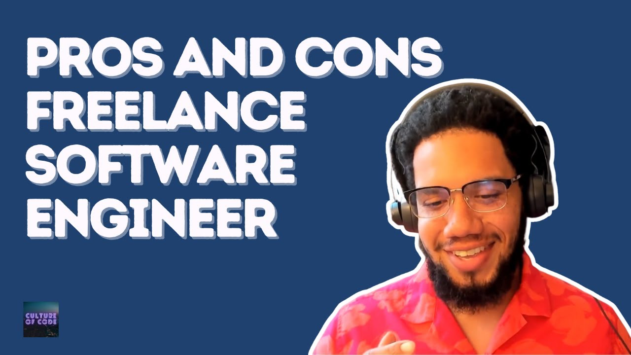 Pros and Cons of Being a Contract or Freelance Software Engineer - YouTube