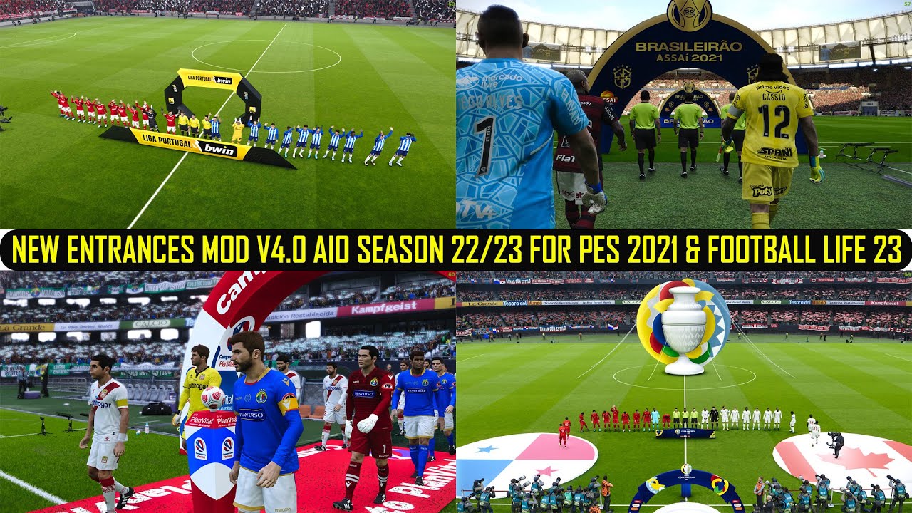 NEW ENTRANCE MODS V4.0 AIO SEASON 22/23 || PES 2021 & FOOTBALL LIFE ...