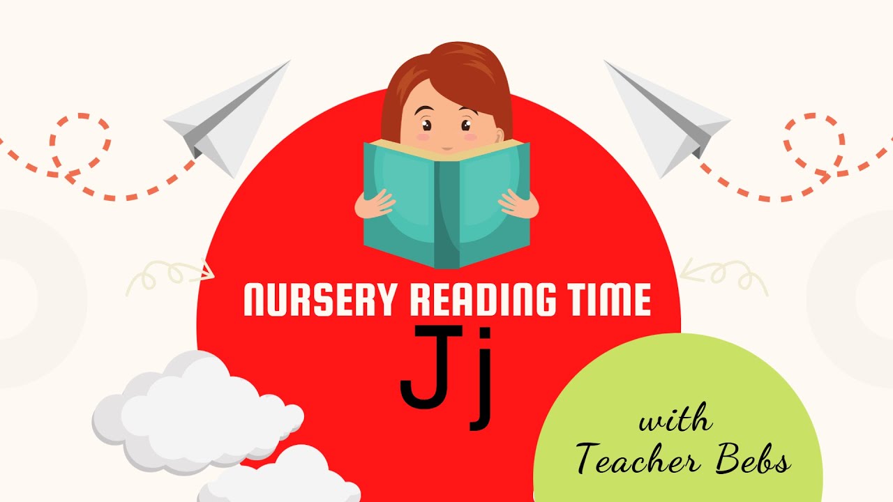 Jolly phonics Letter Jj (Sound/Song/Nursery Reading/Pictures) - YouTube