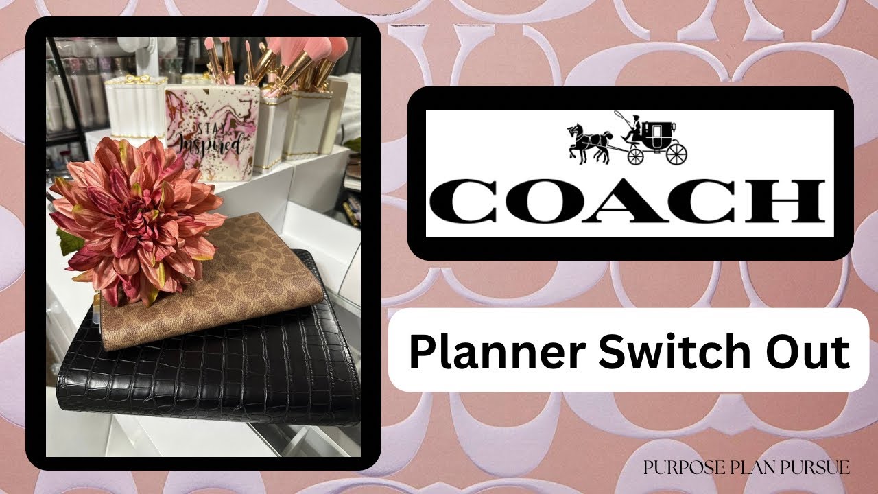 Planner Switch Out: Happy Planner Classic to COACH notebook 📓 - YouTube