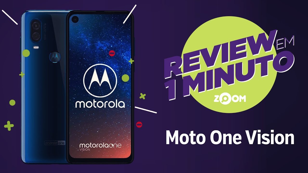 Motorola One Vision - Ficha Técnica | REVIEW EM 1 MINUTO - ZOOM - YouTube