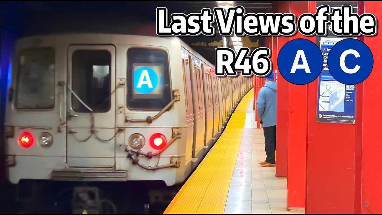 ⁴ᴷ⁶⁰ Views from the Last Days of R46s on the A and C Lines! - YouTube