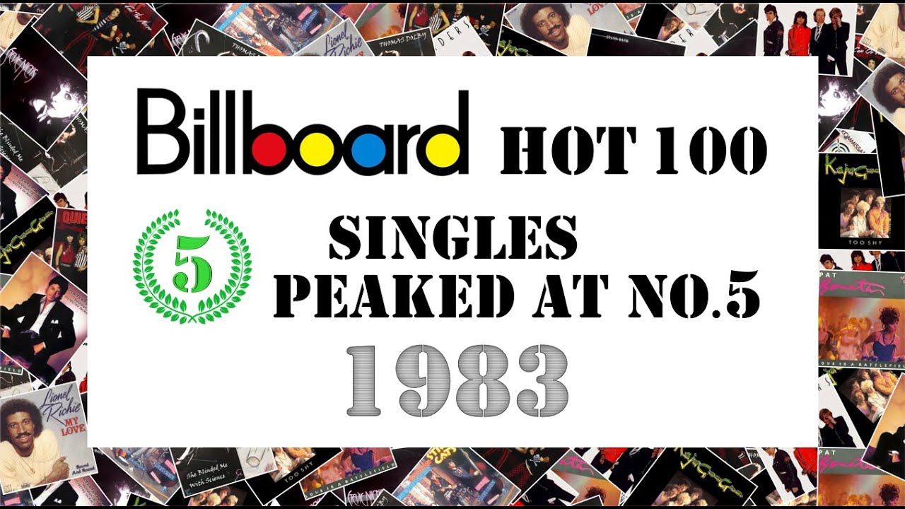 Hit Singles peaked at No.5 in 1983 / Billboard Hot 100 / American ...