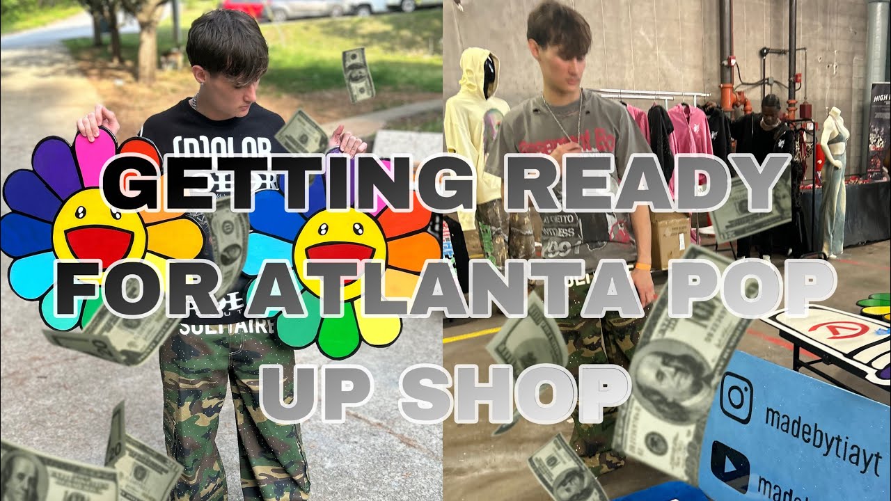 I sold OUT AT AN ATLANTA POP UP SHOP!! - YouTube