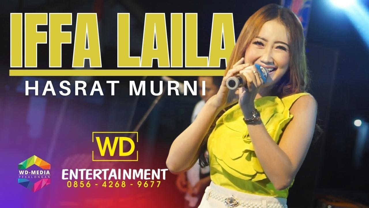 IFFA LAILA - HASRAT MURNI (COVER) WD ENTERTAINMENT - YouTube
