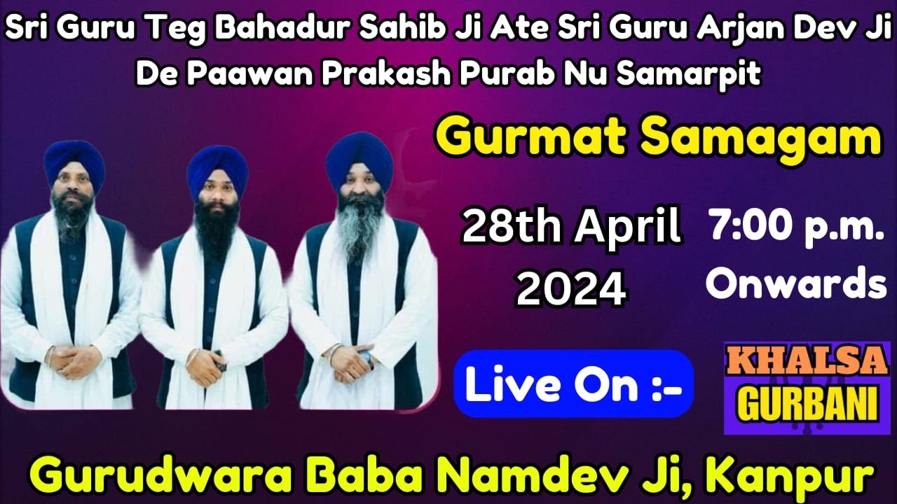 Live🔴Gurudwara Baba Namdev Ji | Prakash Purab Samagam Guru Teg bahadur ...