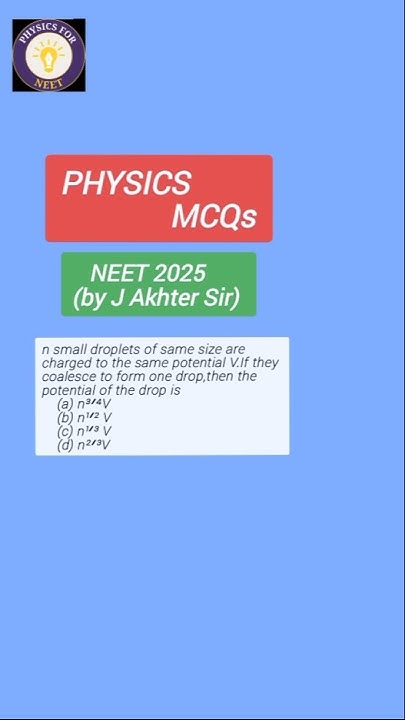 Physics MCQs for NEET 2025 by J Akhter Sir#neetphysics#youtubeshorts - YouTube