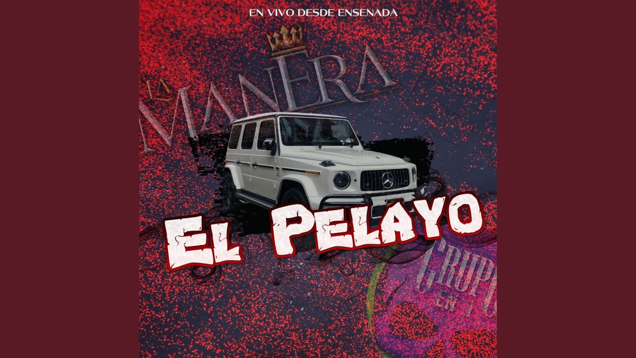 El Pelayo (feat. La Manera) - YouTube