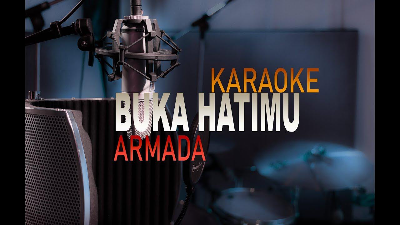 Karaoke Buka hatimu - Armada [Karaoke Pop Indonesia] - YouTube