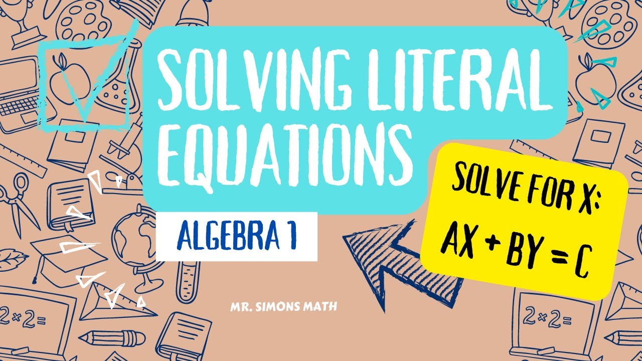 How to Solve Literal Equations | Algebra 1 - YouTube