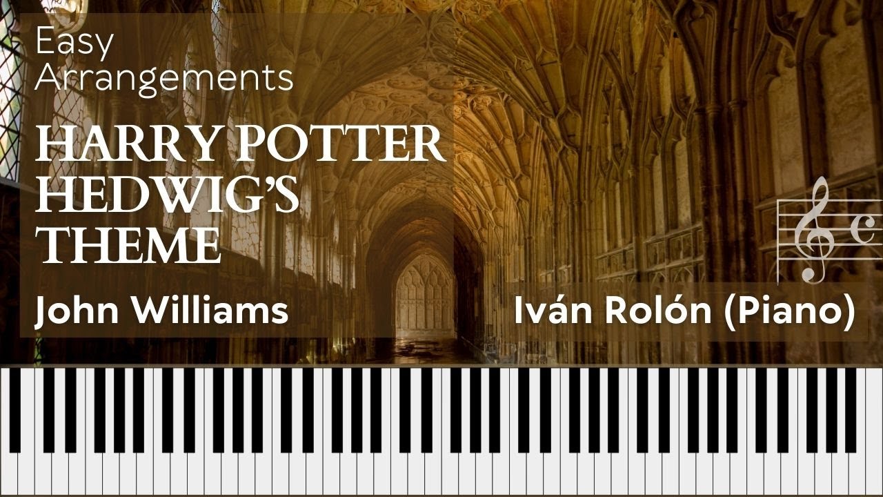 Harry Potter 🪄 Hedwig's Theme │ John Williams. Easy Piano Arrangement ...