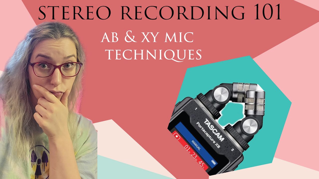 Stereo Recording 101: XY & AB Mic Techniques - YouTube