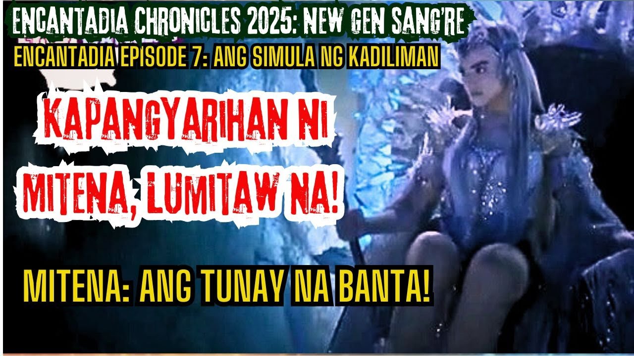Encantadia Episode 7: Mitena’s Power Unleashed! - June 24, 2025 - YouTube