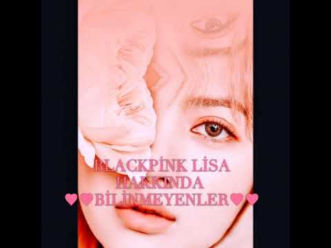 ♥♥LİSA HAKKINDA BİLİNMEYENLER♥♥