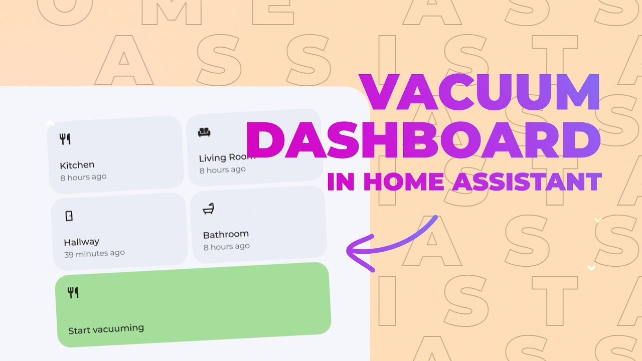 Vacuum Dashboard in Home Assistant - YouTube