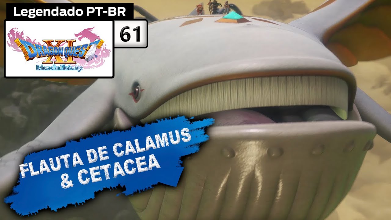 Flauta de Calamus & Cetacea - DRAGON QUEST XI #61 (Leg. em PT-BR) - YouTube