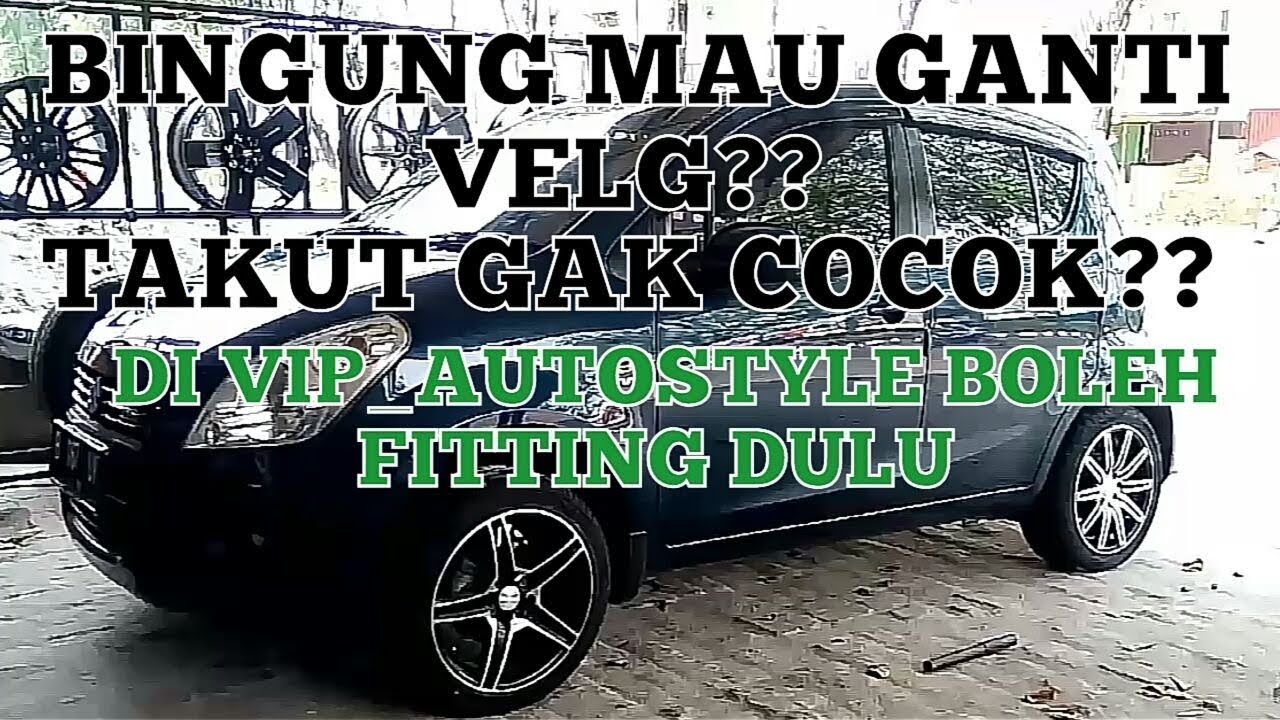 MODIFIKASI SUZUKI SPLASH ( BINGUNG MAU GANTI VELG DI VIP BISA FITTING ...