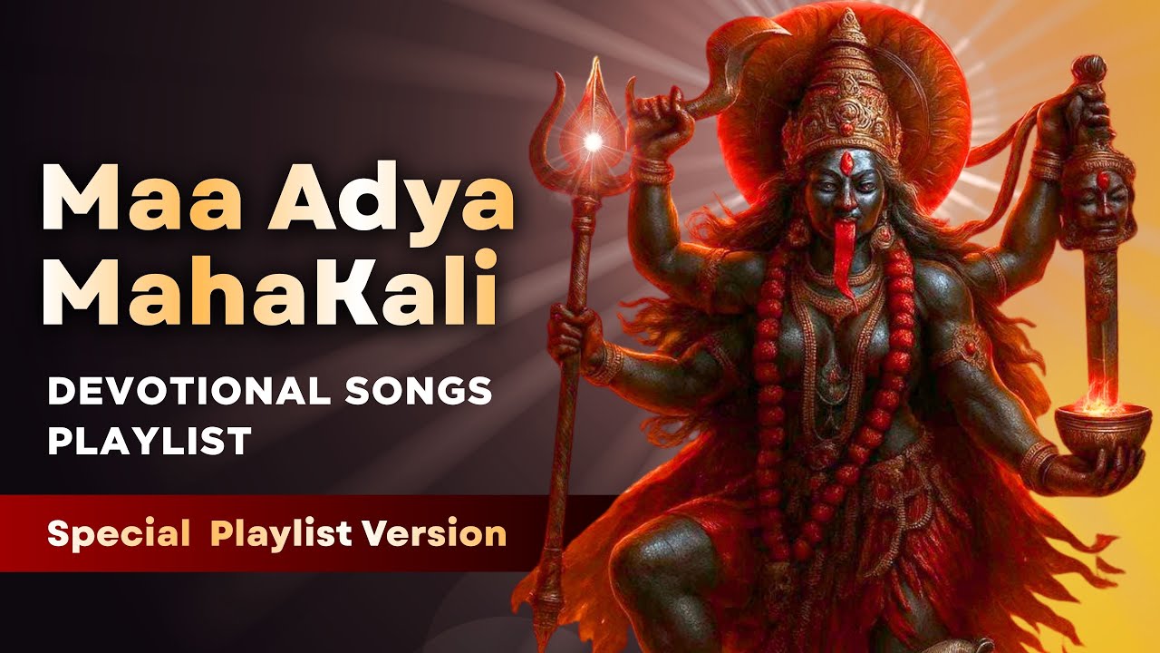 Maa Adya MahaKali I Powerful Stotram I Bhajan I Peace Special Version ...