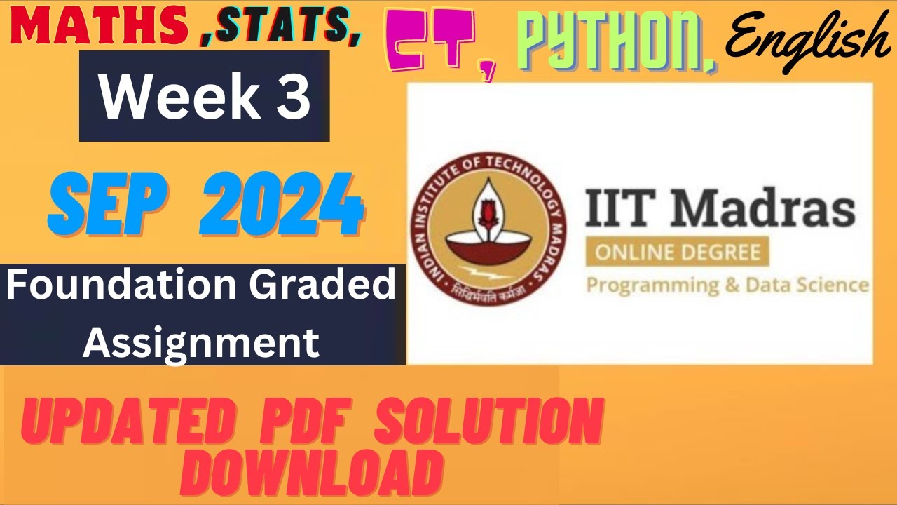 Week 3 Graded Assignment Solution | Maths,Stats,CT,Python,English | IIT ...