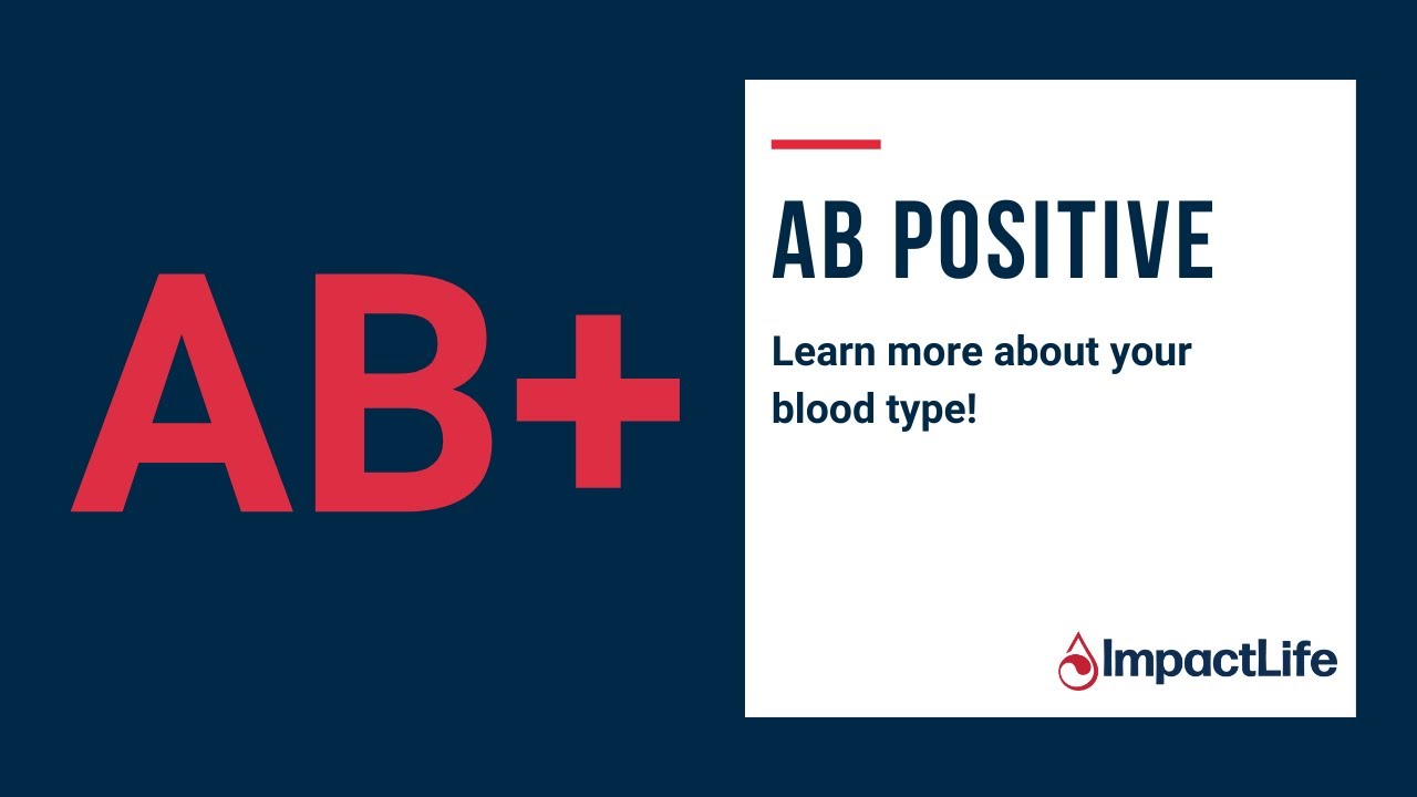 AB+ blood type is one of the least common. Learn more about this type ...