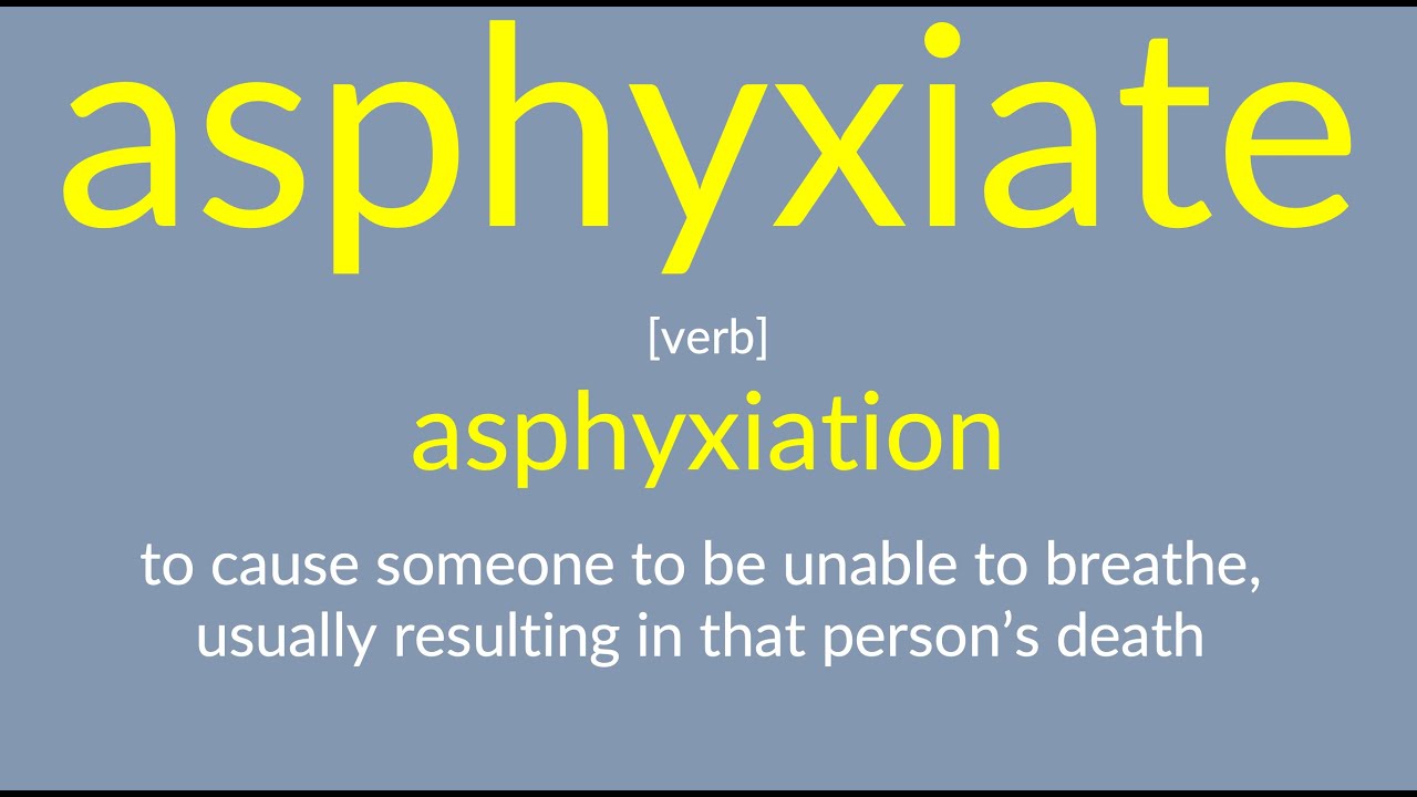 asphyxiate - YouTube