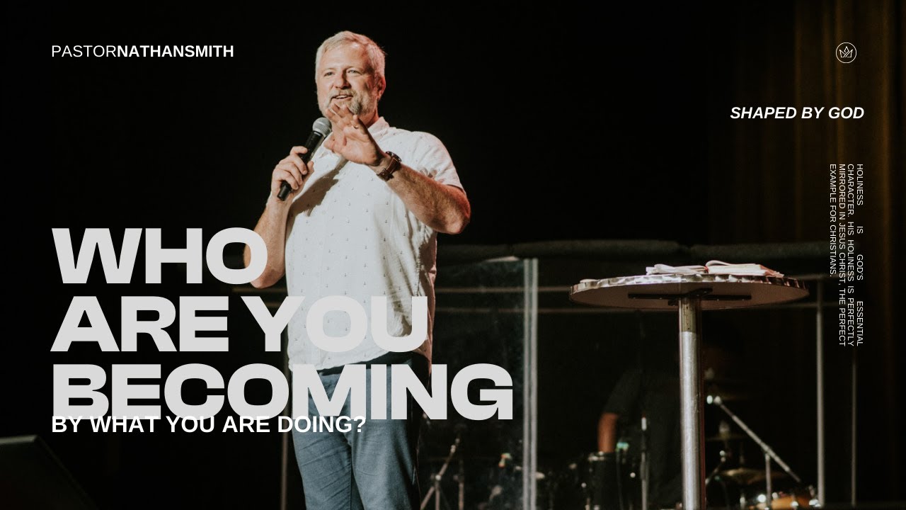 Shaped By God: The Journey of Sanctification // Pastor Nathan Smith ...