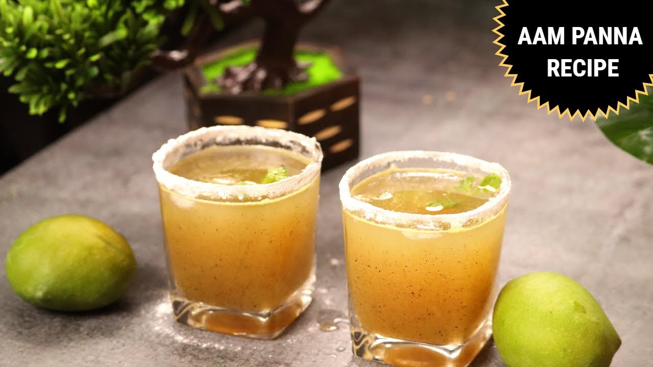 Aam Panna Recipe | How to make easy aam panna at home | Aam panna ...