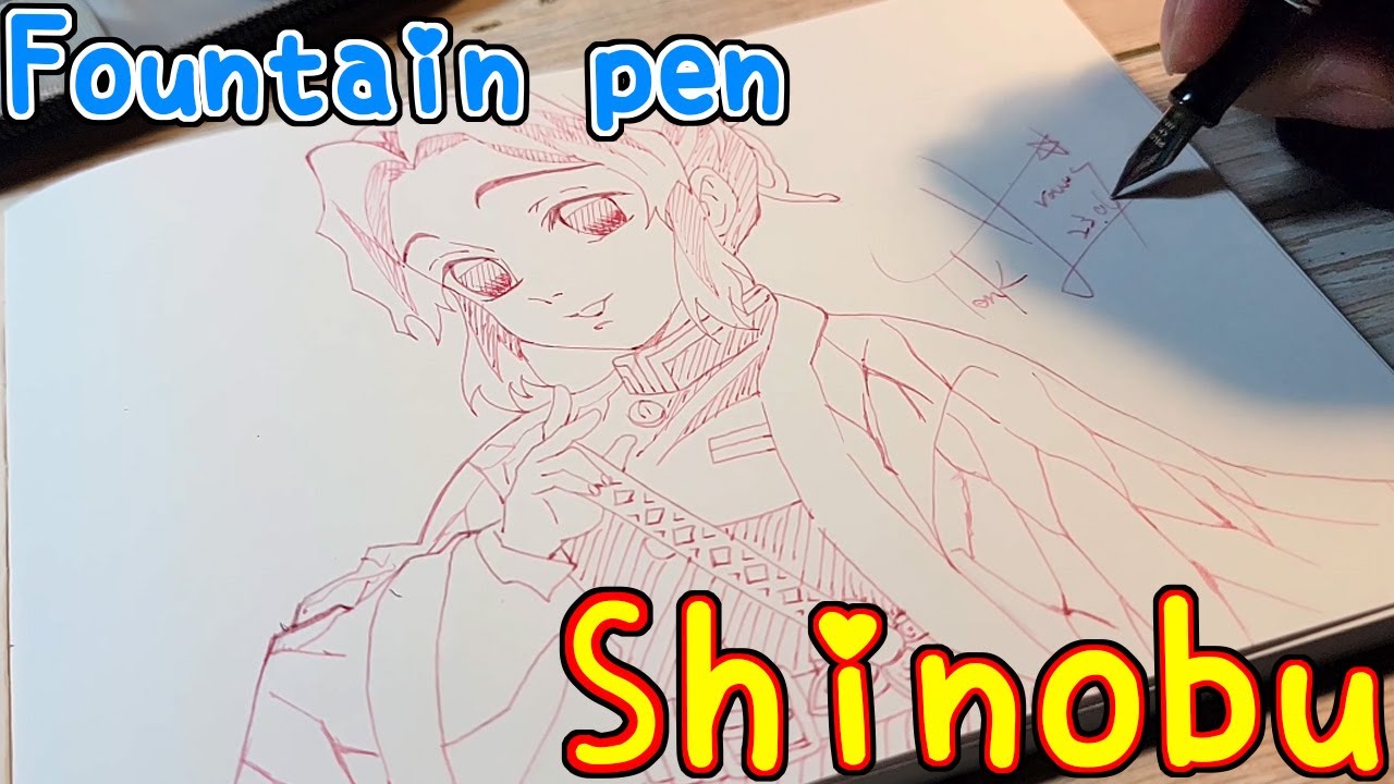 Drawing anime with fountain pen|Shinobu |DemonSlayer @tenkdraws - YouTube