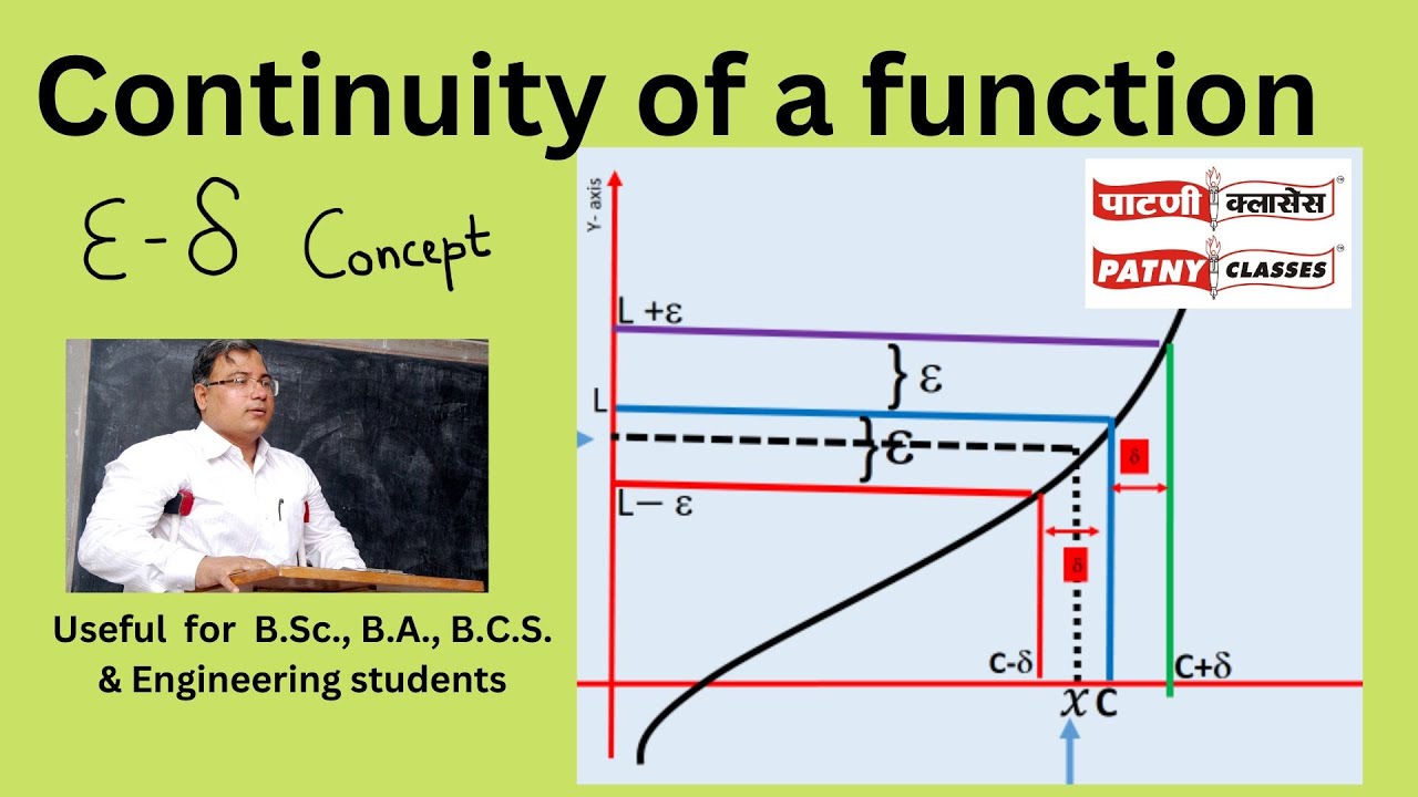 Continuity B.Sc., M-2 Full chapter epsilon delta concept / continuity ...
