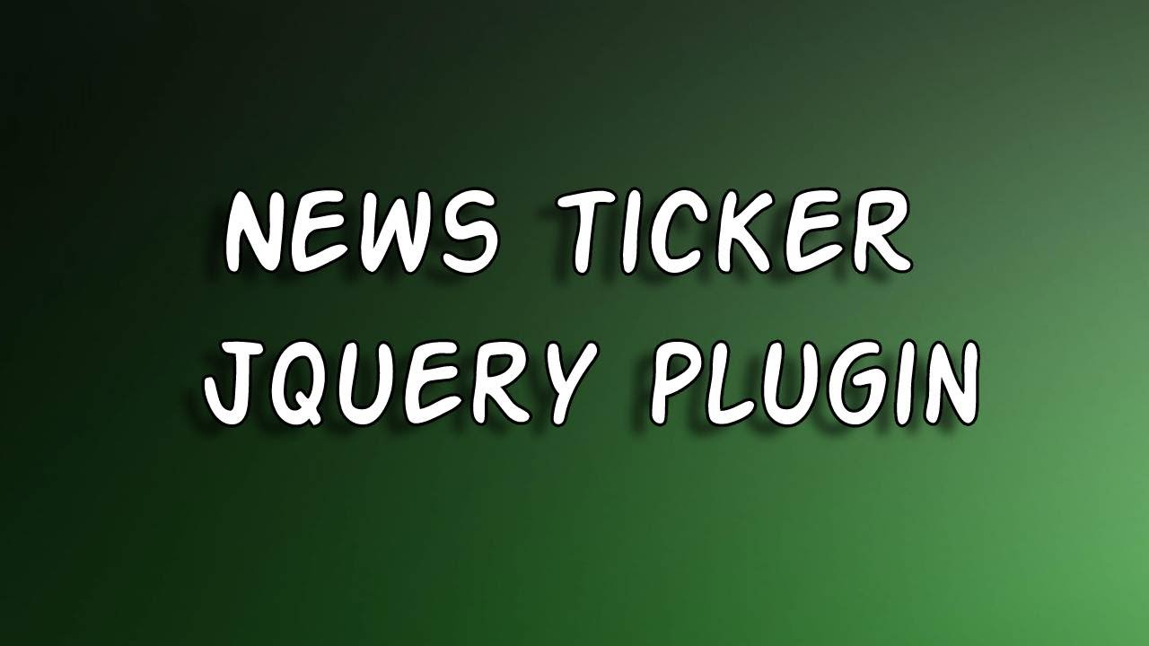 Simple News Ticker using JQuery Plugin - YouTube