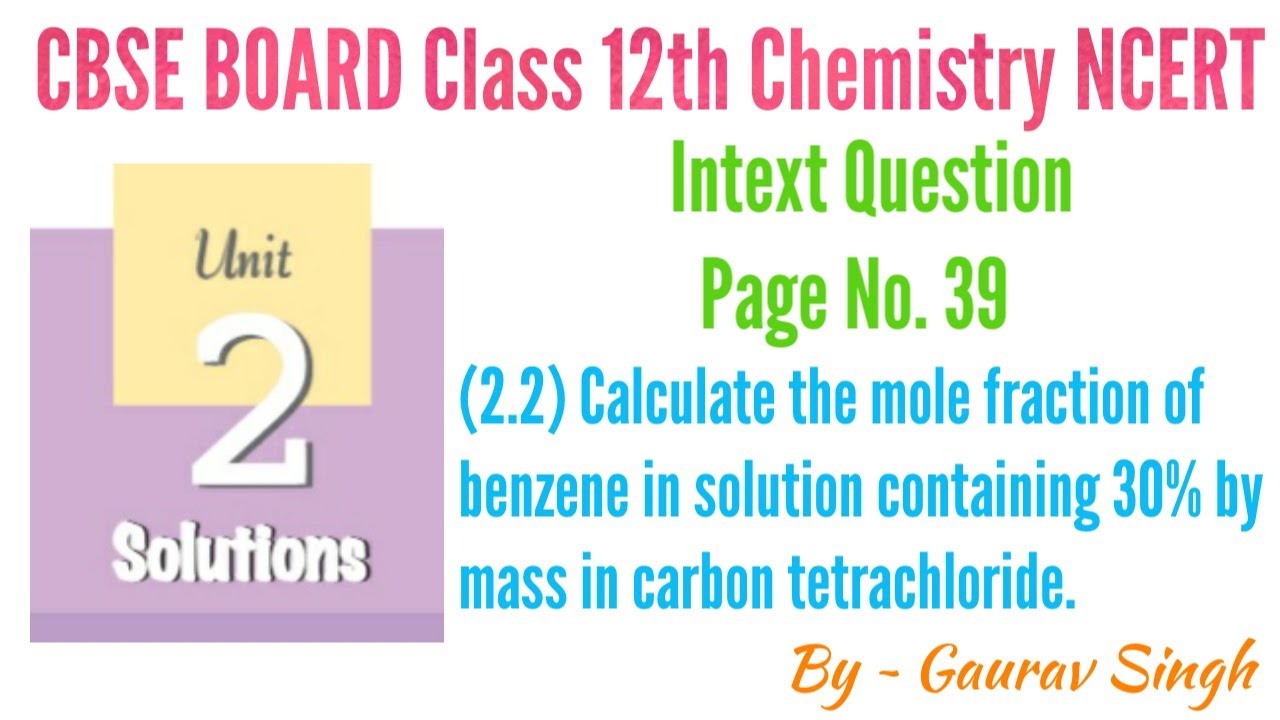 Class 12th Chemistry NCERT Chapter 2 Solutions Intext Question No 2 class-12th-chemistry-ncert-chapter-2-solutions-intext-question-no-2