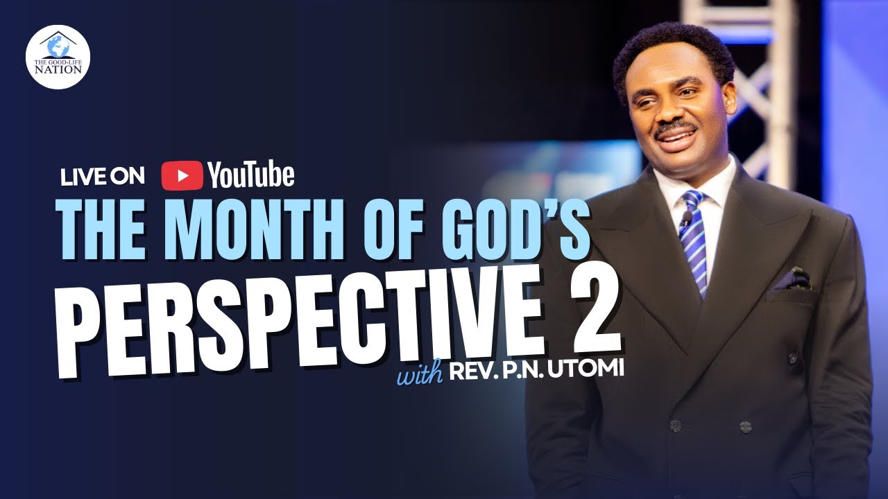 THE MONTH OF GOD’S PERSPECTIVE 2 - YouTube