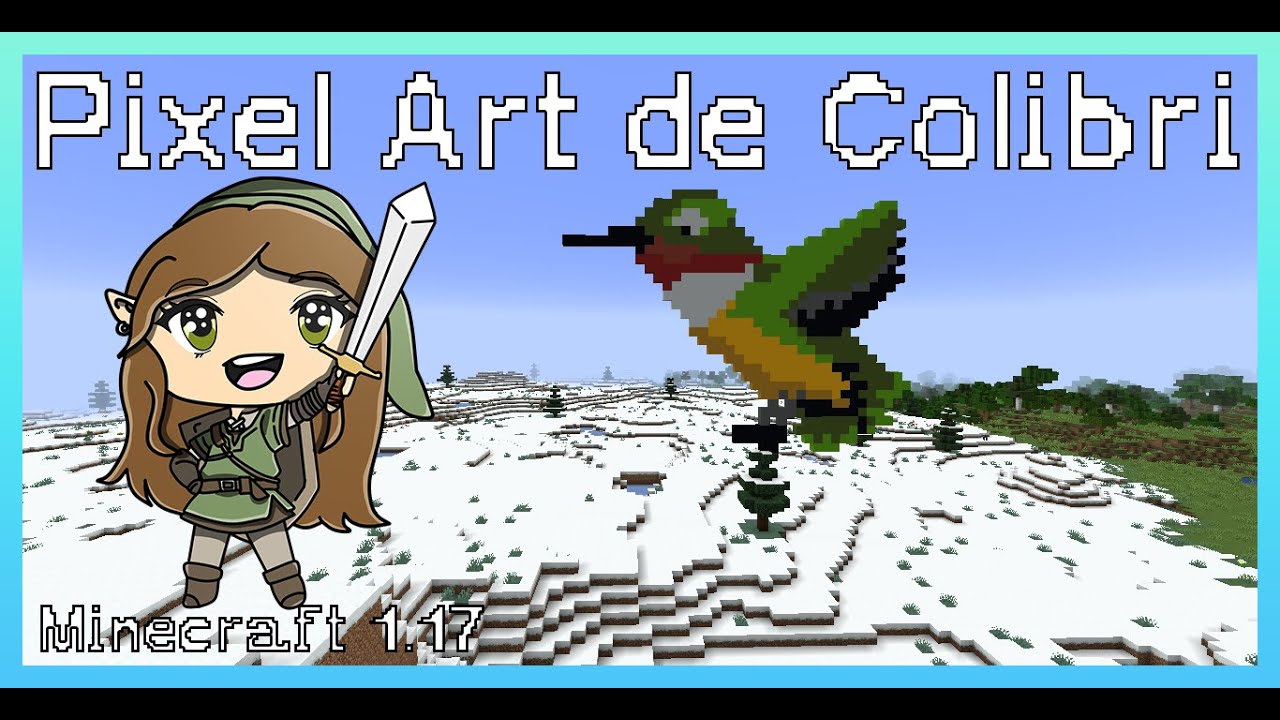 Pixel Art de Colibrí en Minecraft 1.17 - YouTube