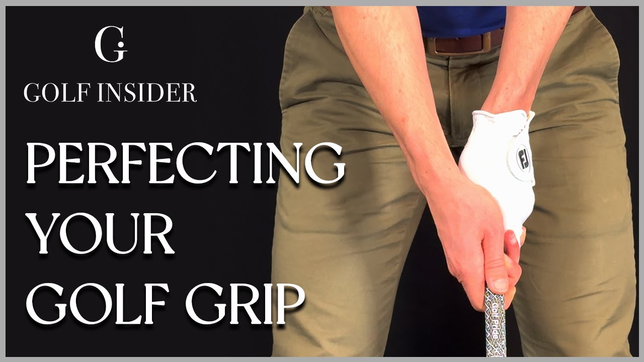 How To Build The PERFECT Golf Grip [Placement, Linking & Grip Pressure ...