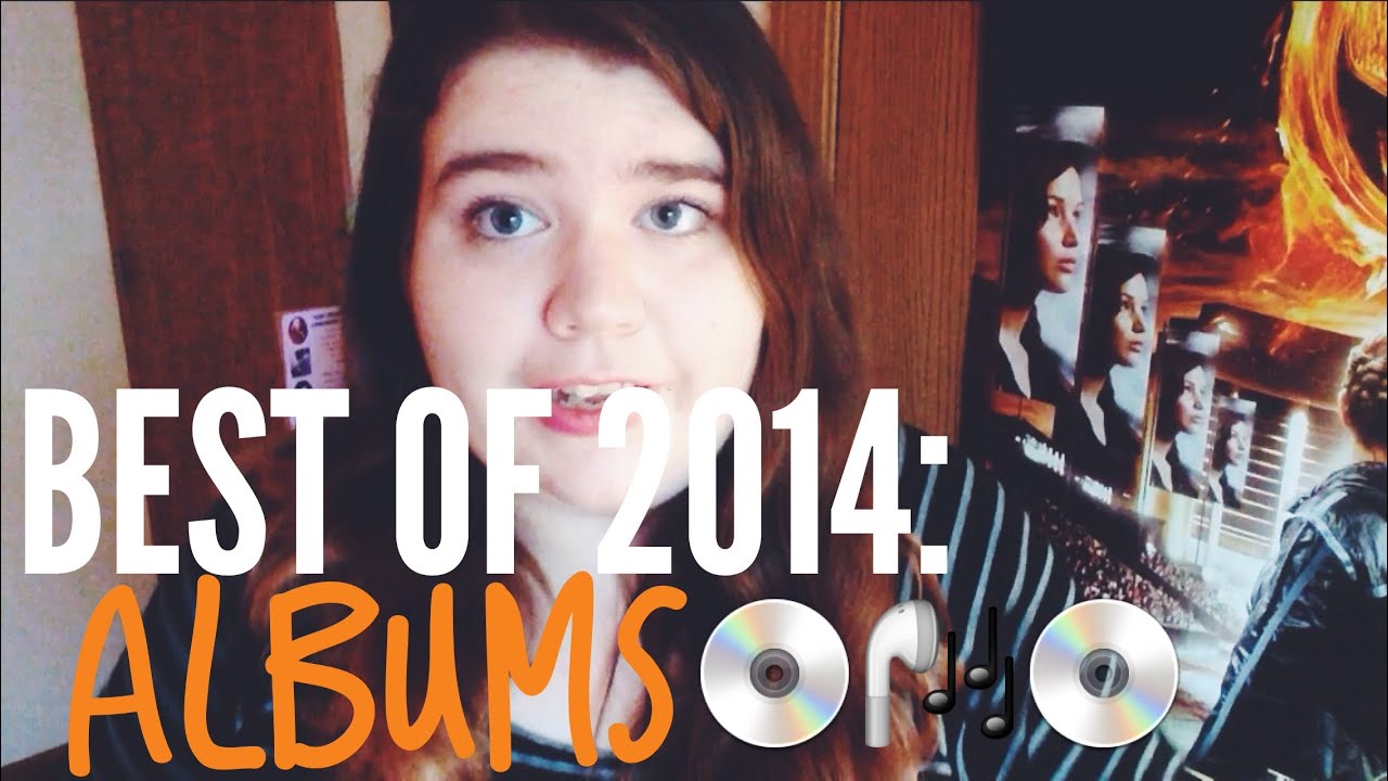 TOP 5 ALBUMS OF 2014 - YouTube