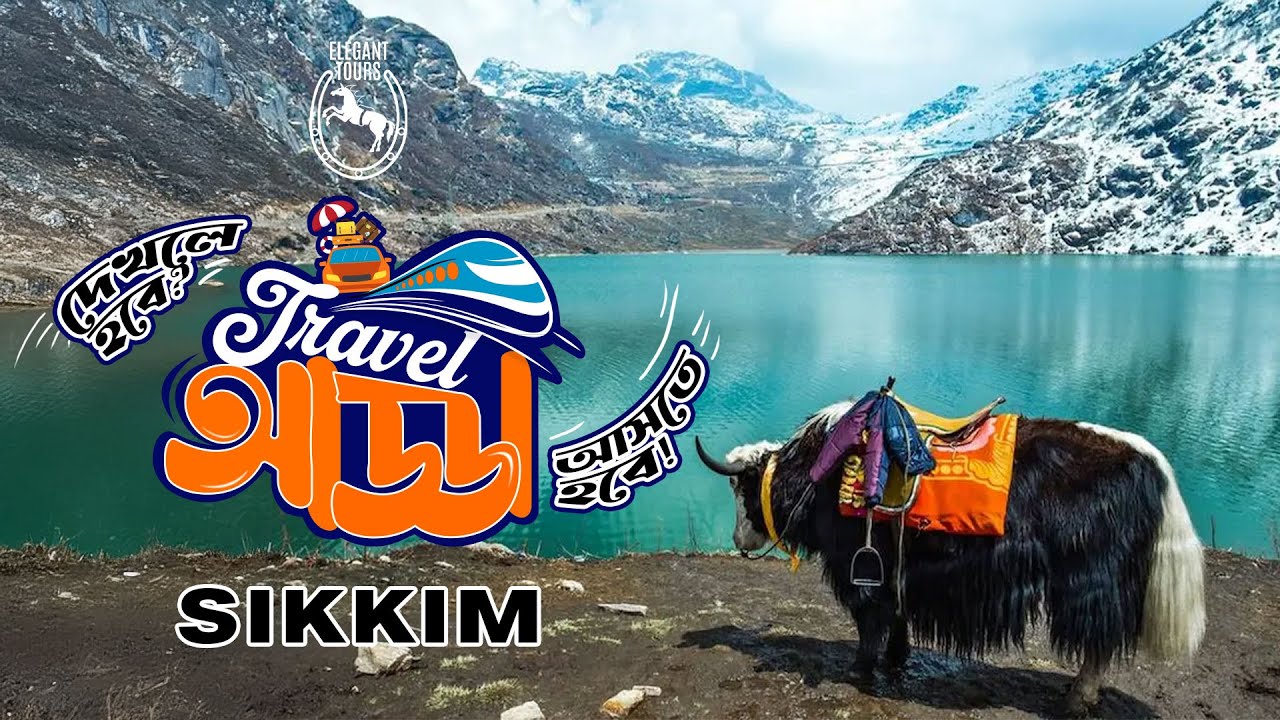 Travel Adda Season 01 - Sikkim - YouTube
