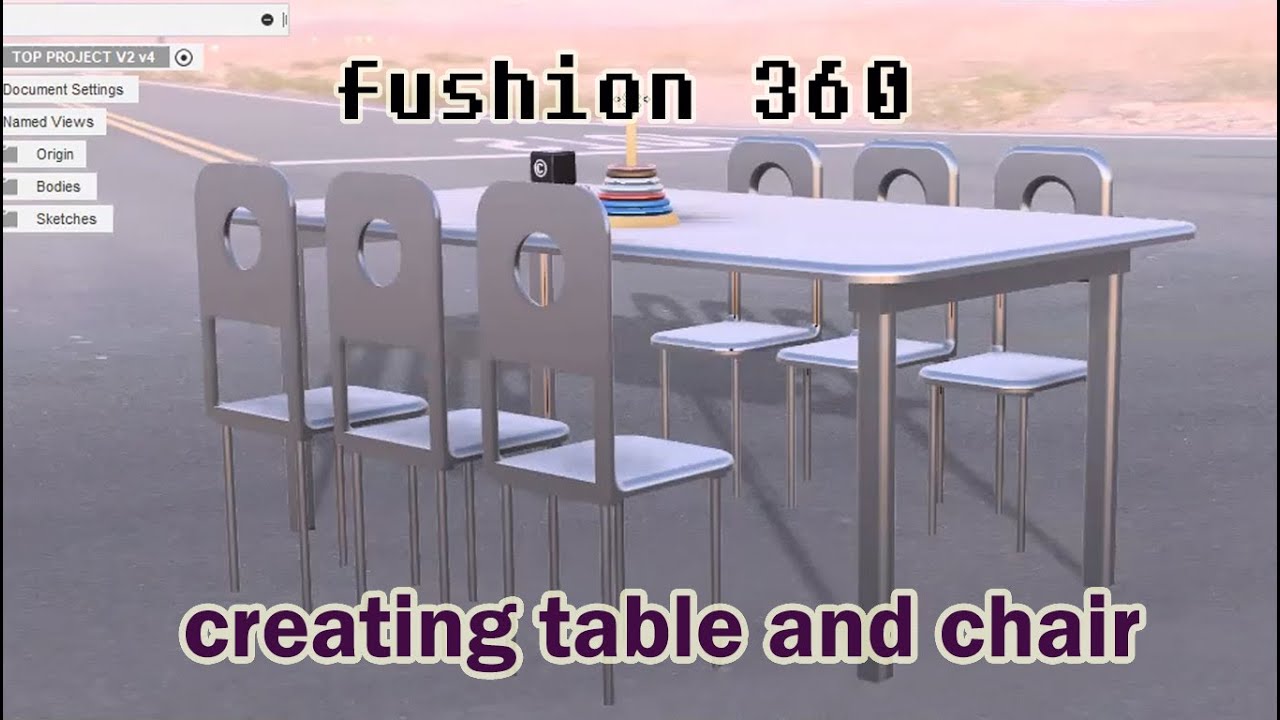 FUSHION 360 COURSE: TABLE AND CHAIR - YouTube
